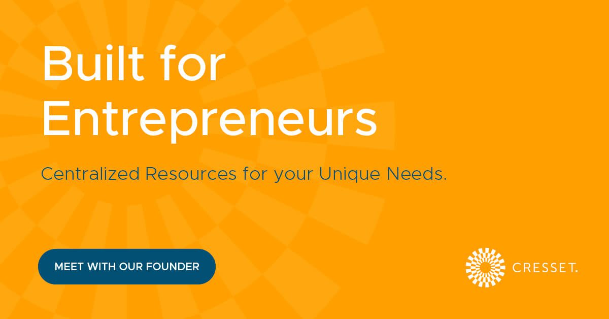 For CEO Founders | Cresset Capital