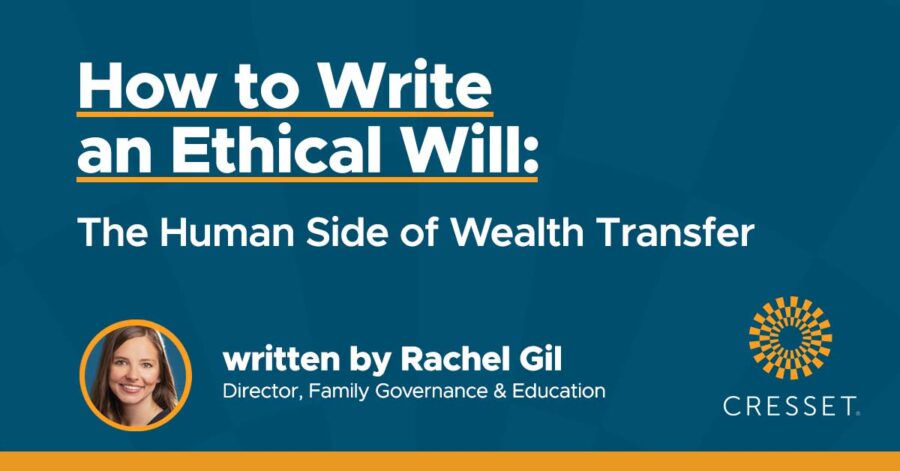 How to Write an Ethical Will with Examples - The Human Side of Wealth ...