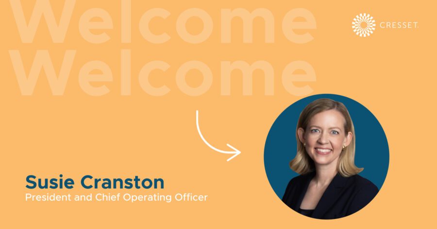 Cresset Hires Susie Cranston as President and COO