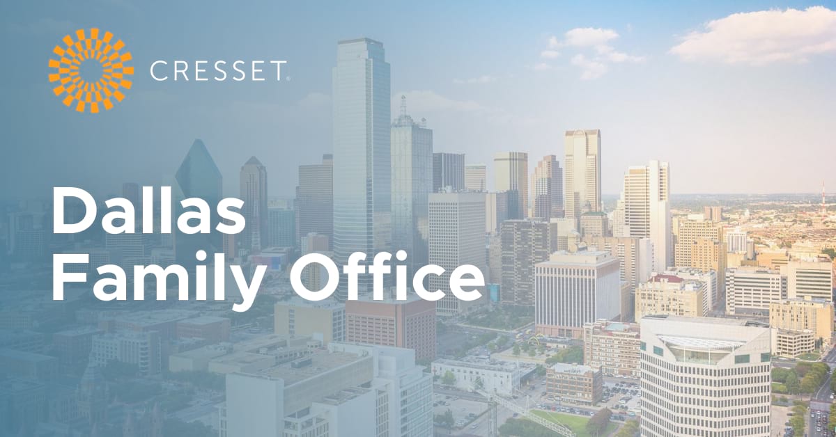 Dallas Family Office & Private Wealth Management Firm | Cresset