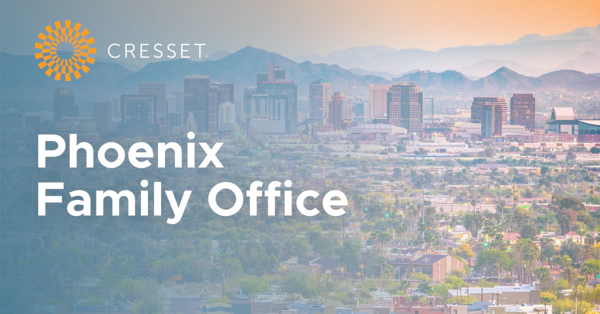 Phoenix Family Office & Private Wealth Management Firm | Cresset