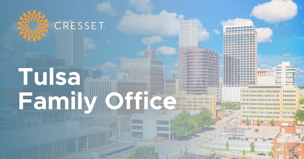 Tulsa Family Office & Private Wealth Management Firm | Cresset