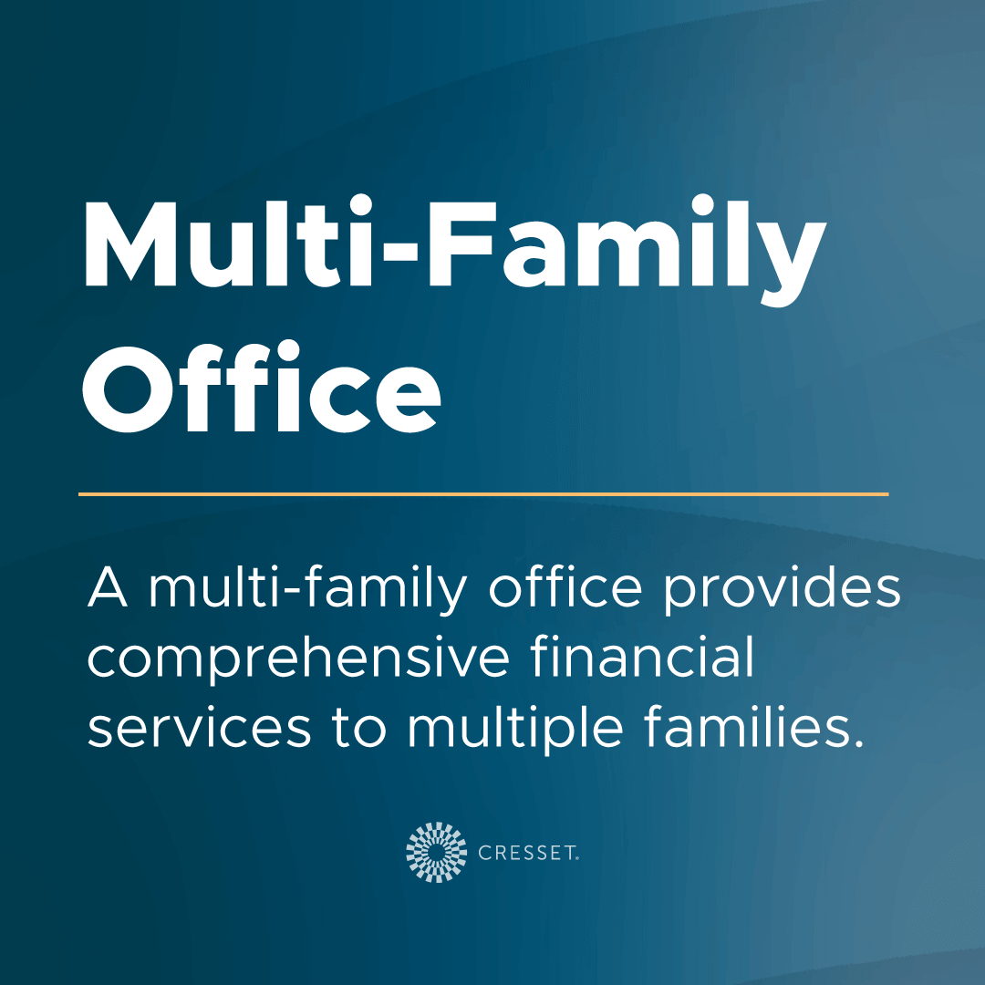 What Is A Multi Family Office