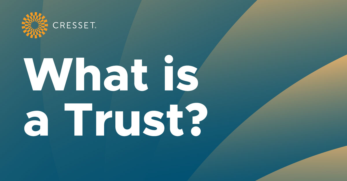 What Is A Trust? Meaning, Types, & Examples